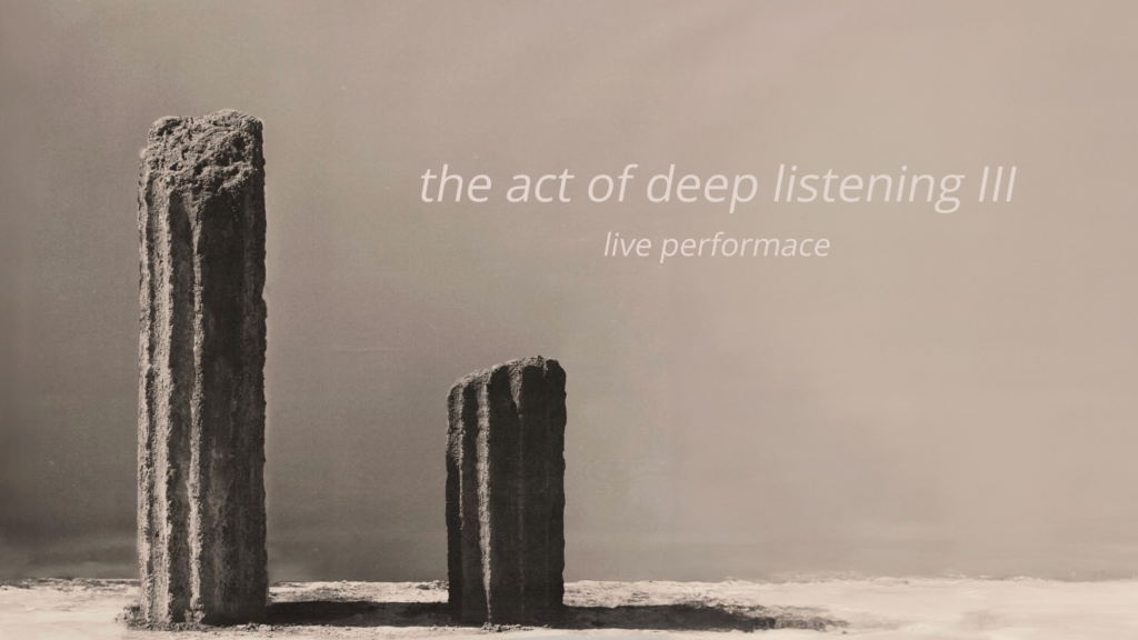 The Act of Deep Listening III • Pablo E. Peña P. - Blog